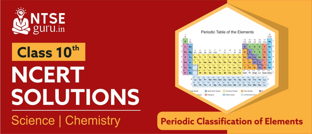NCERT Solutions for Class 10 Science Chapter 5 | Ntseguru